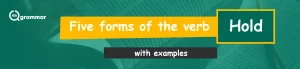 Master all Forms of "Hold": V1, V2, V3 - Hold, Held, Held Explained ...