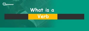 What is a Verb? Definitions | Examples | Uses KEU Grammar